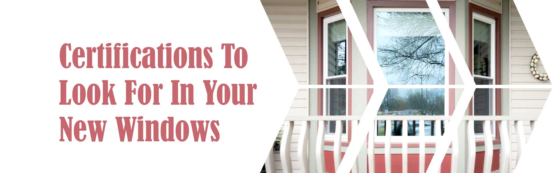 Certifications to Look for in Your New Windows - All States Home ...